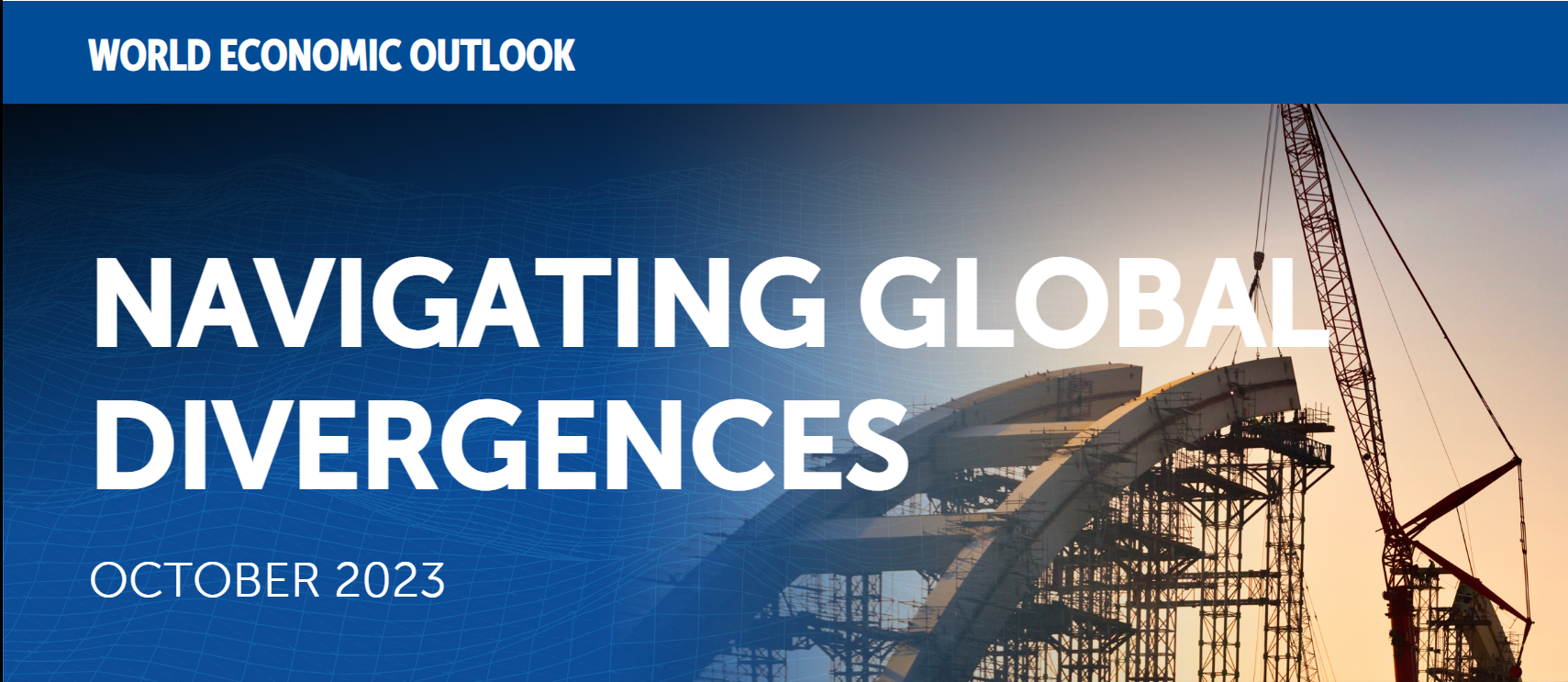 IMF World Economic Outlook: Navigating Global Divergences, October 2023 ... IMF World Economic Outlook: Navigating Global Divergences, October 2023 ...